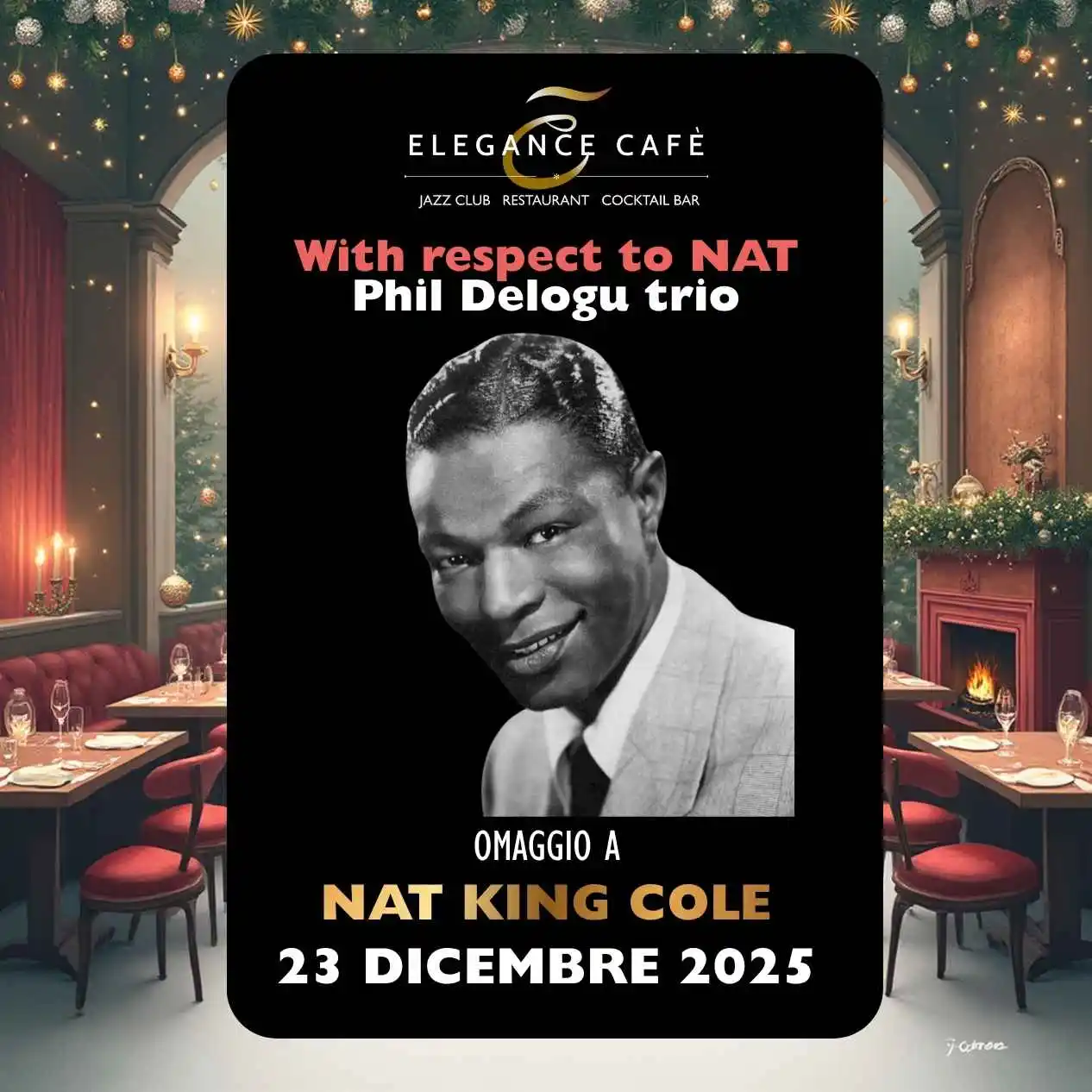 Live Jazz Rome December 23 2025 Nat King Cole| “With Respect to Nat ...